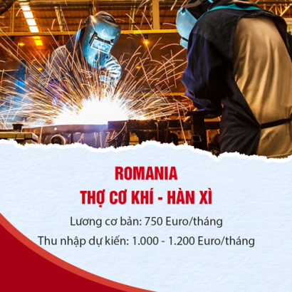 Đơn tuyển 20 công nhân cơ khí - hàn xì làm việc tại Romania.
