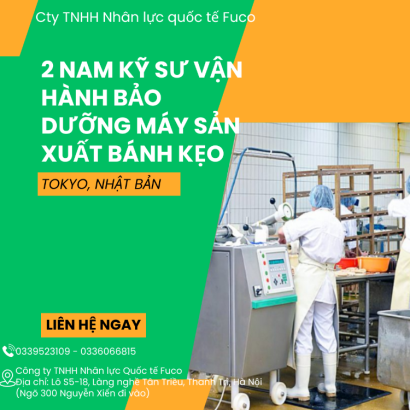 Fuco tuyển 2 nam kỹ sư vận hành, bảo dưỡng máy sản xuất tại Tokyo, Nhật Bản